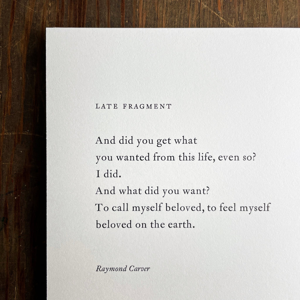 Raymond Carver poetry broadside of "Late Fragment" | Expedition Press