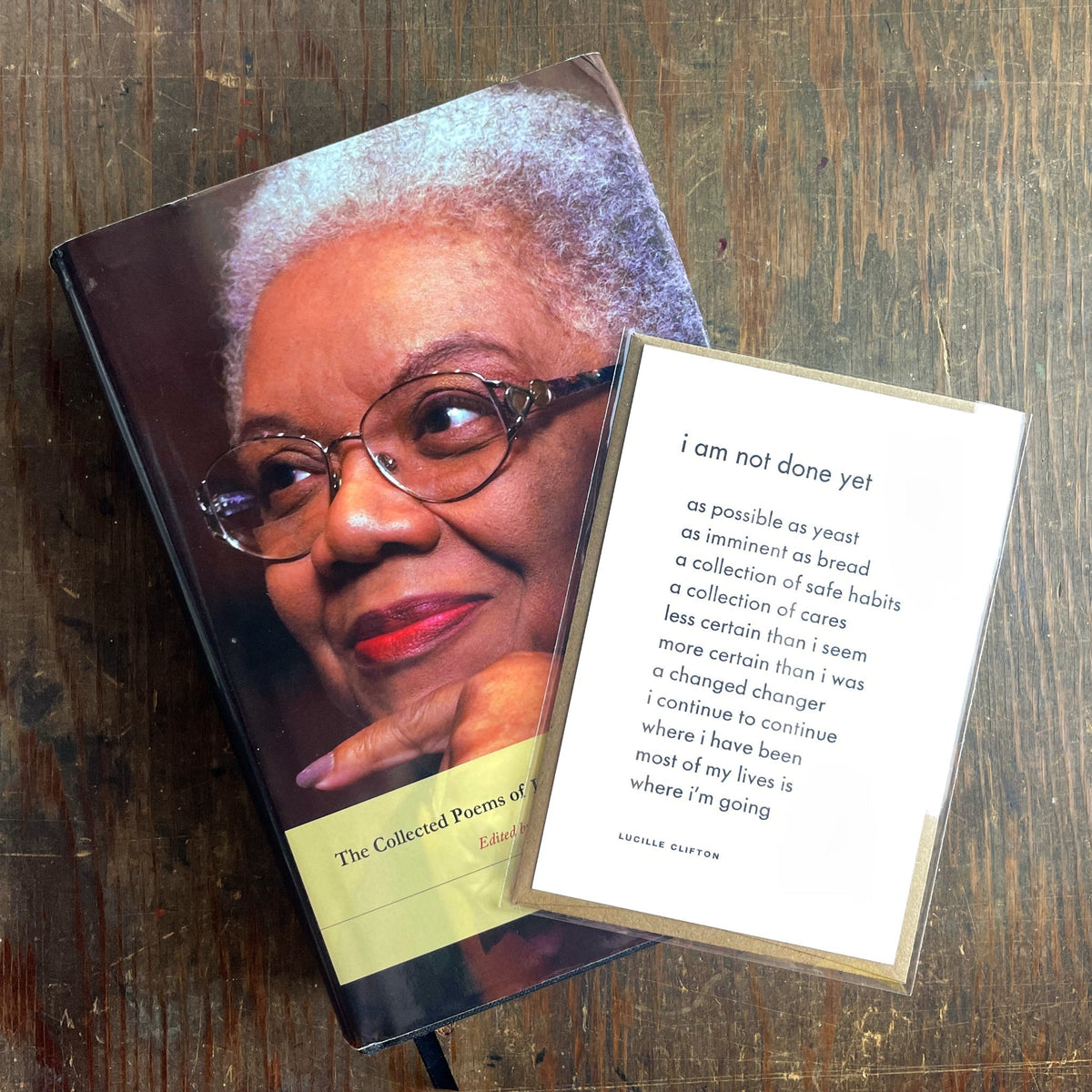Lucille Clifton "i am not done yet" letterpress notecard | Expedition Press